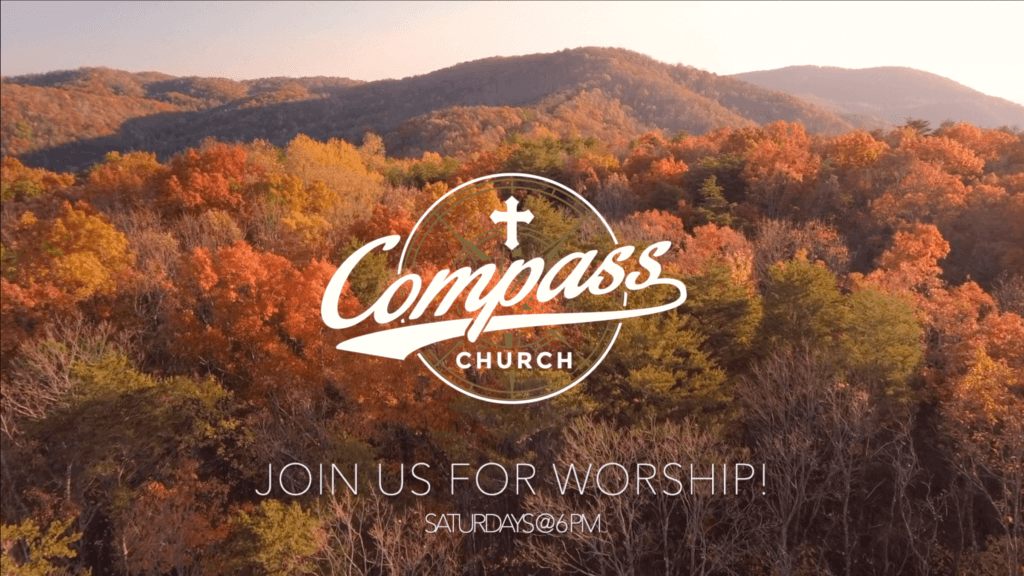 Join us for worship! - Compass Church